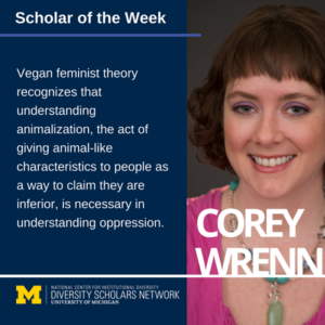 Corey Lee Wrenn, Ph.D. – Vegan Feminist Sociologist, Writer, and Activist